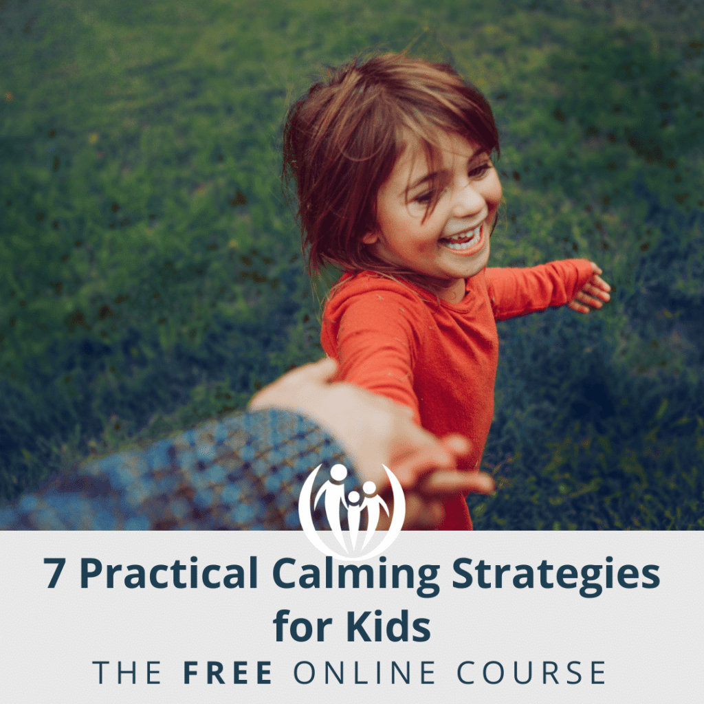 7 Practical Calming Strategies for Kids: The FREE Online Course – CF ...